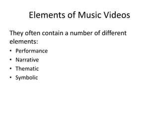 Research into types of music videos | PPTX