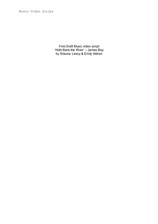 Music video script final draft | DOCX