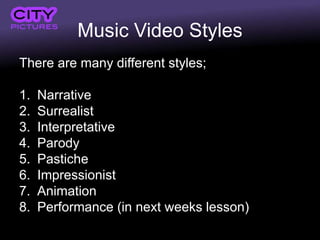 Music video - styles | PPT