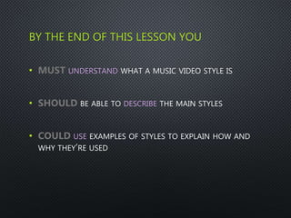 Music video styles | PPT