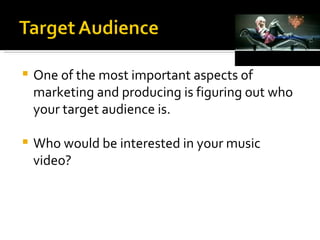 Music video target audience | PPT