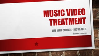 Music video treatment | PPT