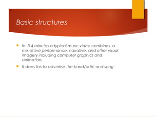 Music Video Styles - A2 Media Studies | PPT