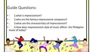Music Week 1-QUARTER 1.pptxMusic of the 20th Century: Impressionism | PPTX