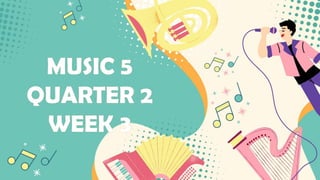 MAPEH MUSIC WEEK 3 .pptx