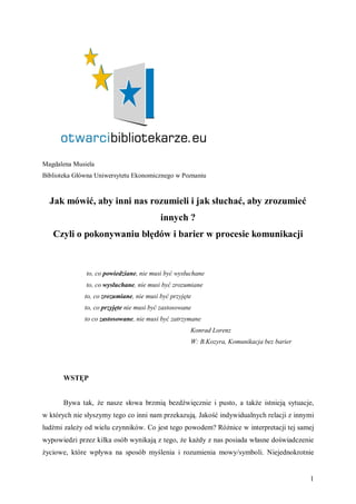 Jak mówić, aby inni nas rozumieli i jak słuchać, aby zrozumieć innych ...