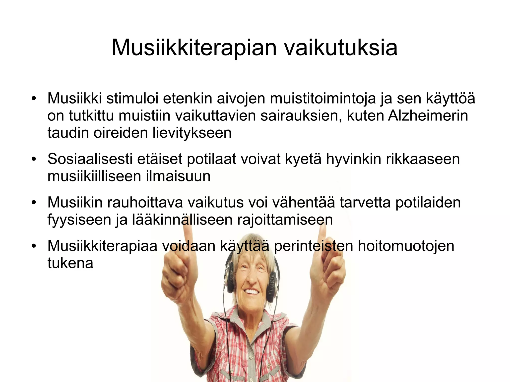 Musiikki vanhustyossa | ODP