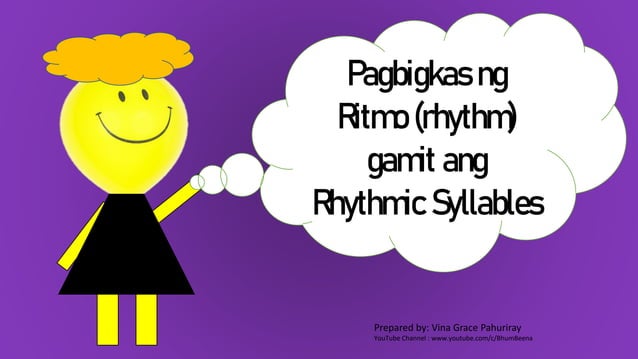 Pagbigkas ng Ritmo Gamit ang Rhythmic Syllables | PDF