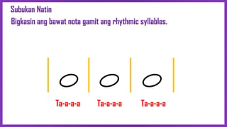 Pagbigkas ng Ritmo Gamit ang Rhythmic Syllables | PDF
