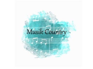 Musik country | PPTX