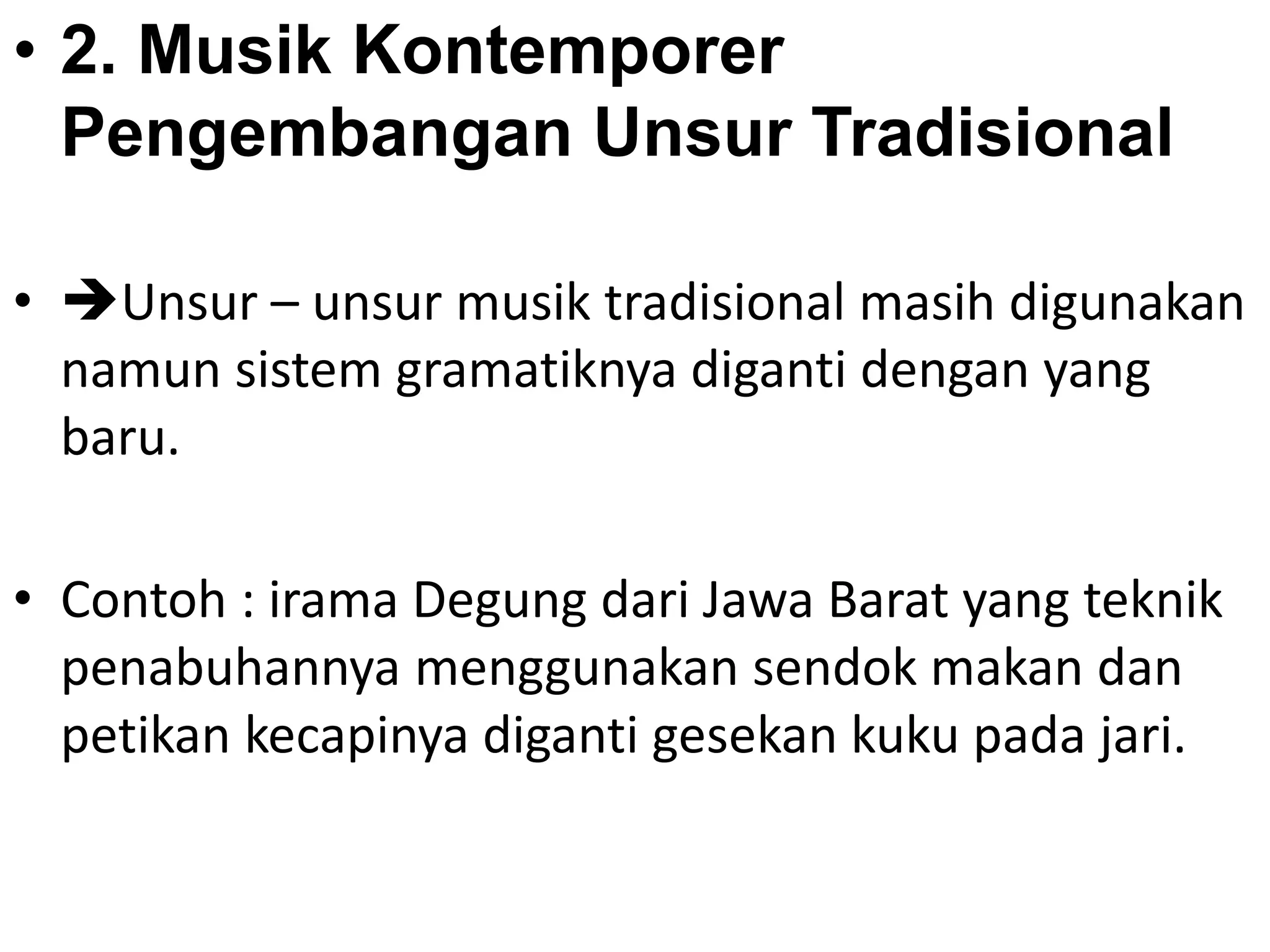 MUSIK KONTEMPORER DI INDONESIA | PPTX