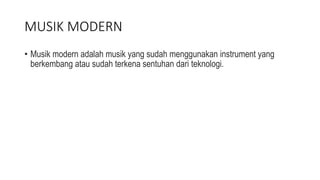 ppt bahan ajar musik modern untuk murid smp | PPTX