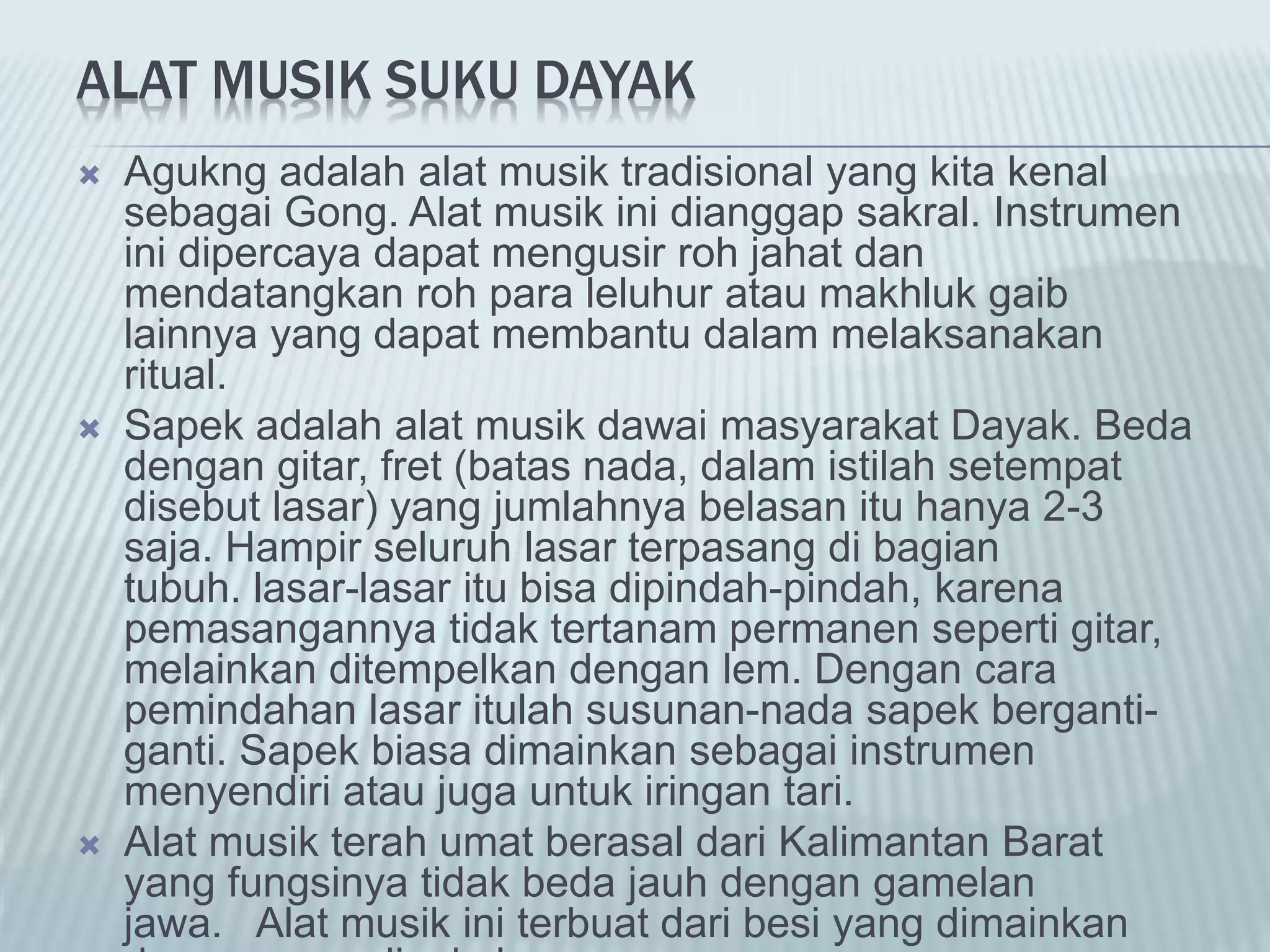 Musik tradisional daerah Kalbar | PPTX