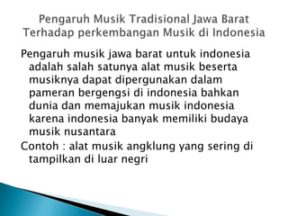 Musik tradisional jawa barat | PPTX