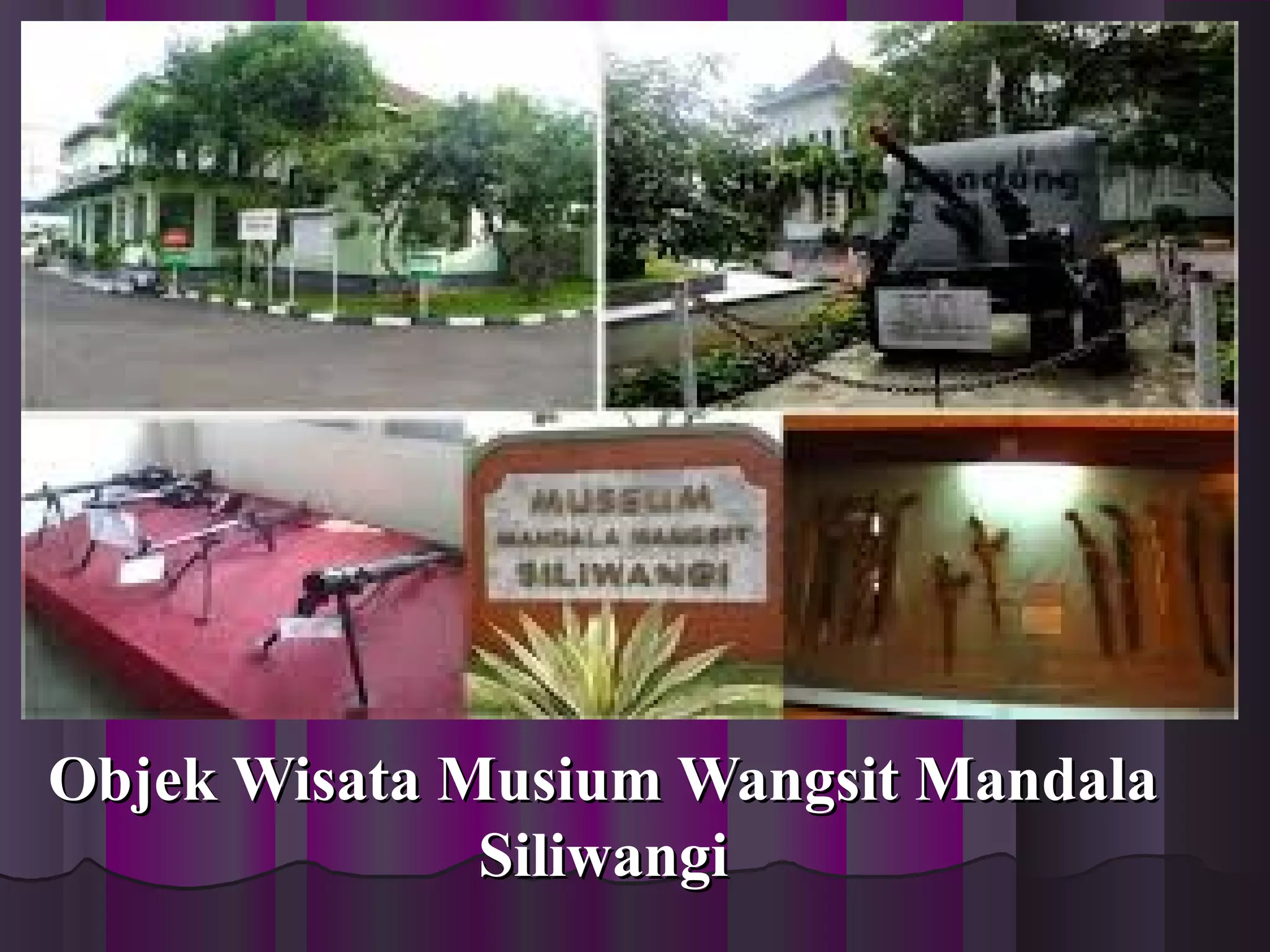 Musium wangsit mandala | PPT