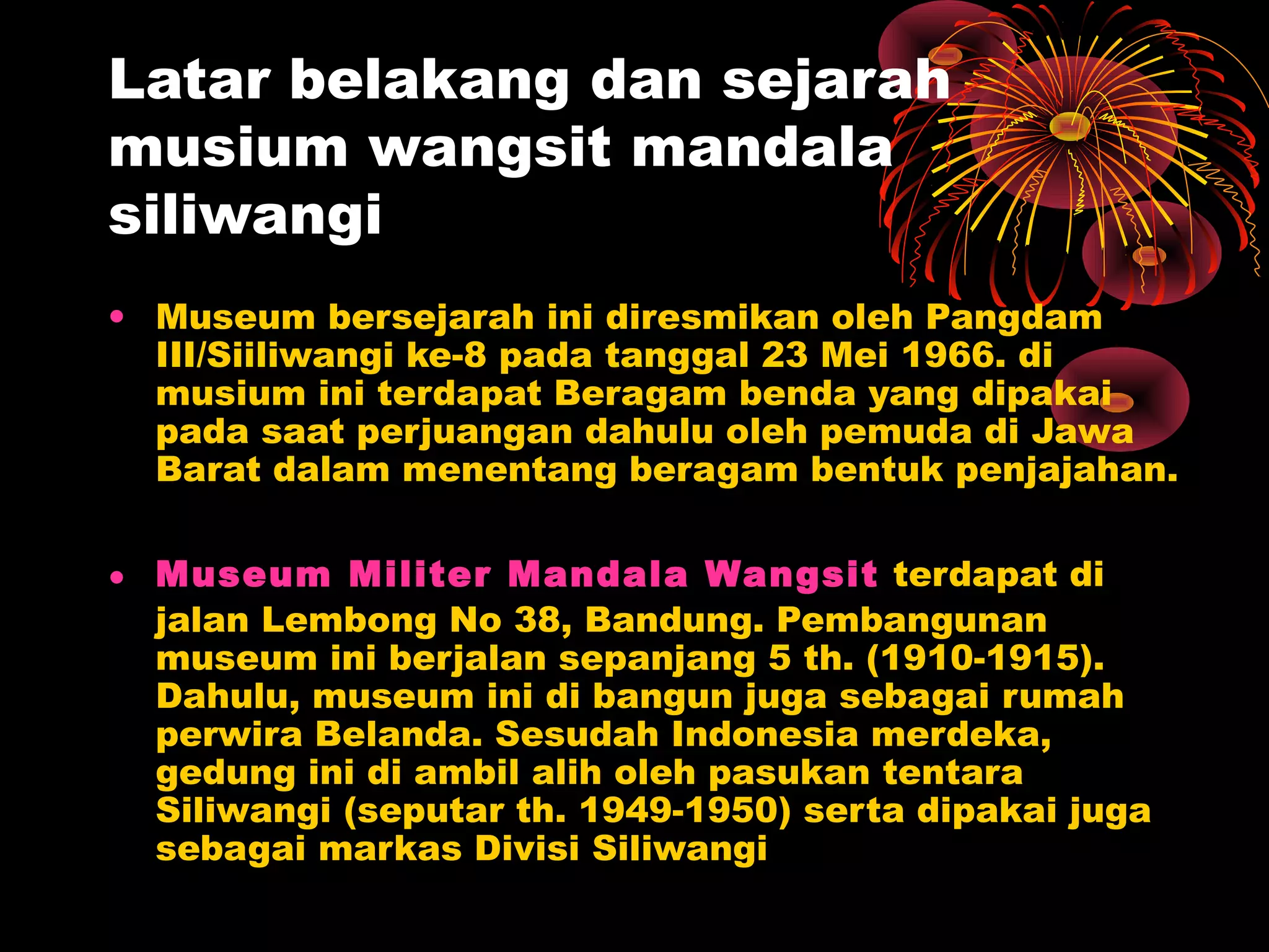 Musium wangsit mandala | PPT