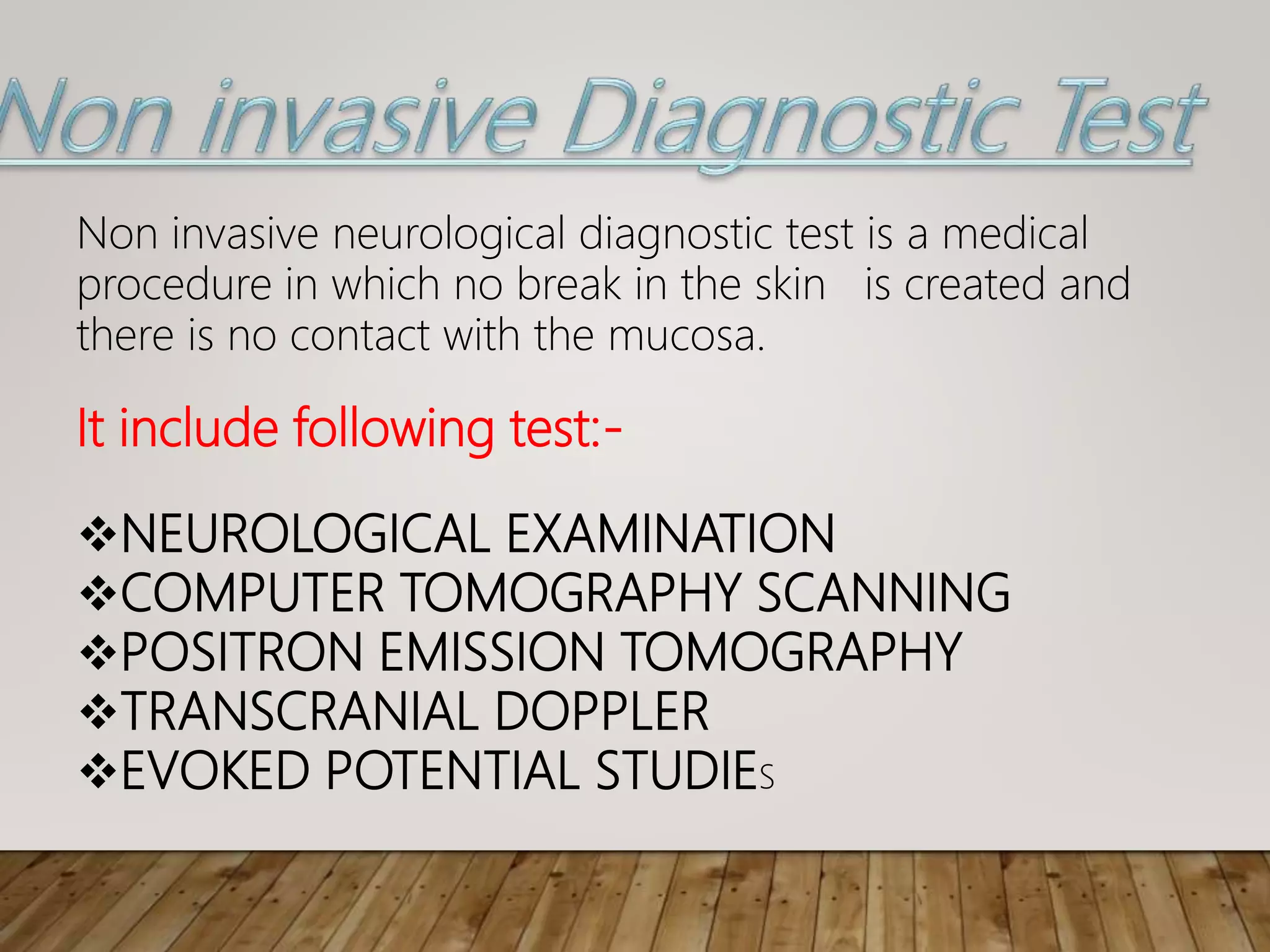 Diagnostic test in neurological disorder | PPTX