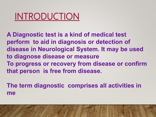 Diagnostic test in neurological disorder | PPTX