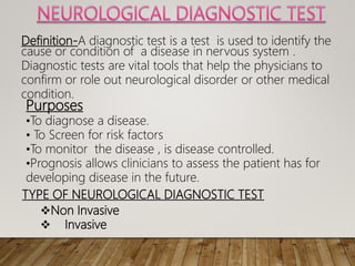 Diagnostic test in neurological disorder | PPTX
