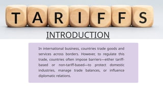 Tariff and non tariff barriers in international business.pptx