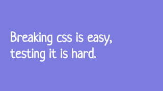 CSS Regression Tests | PPT