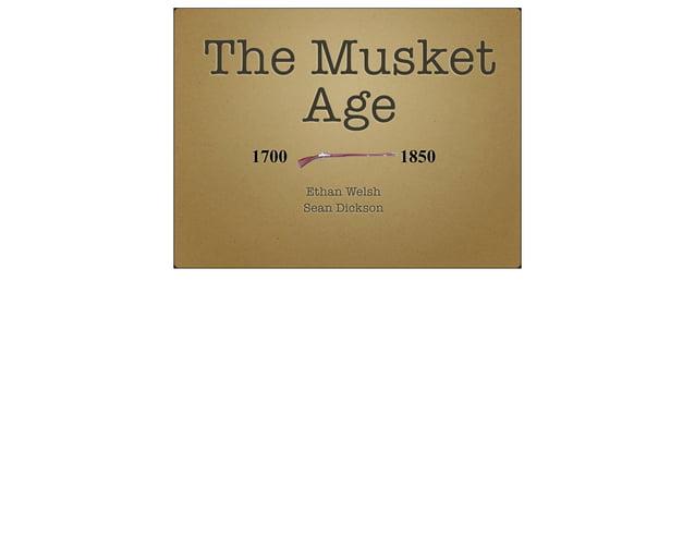 Musket age of warfare 2010 | PDF