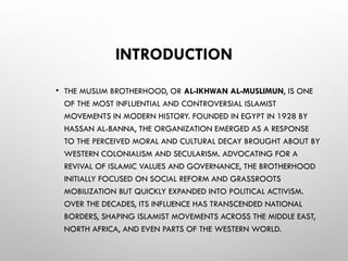 Muslim Brotherhood Detailed History till date | PPTX