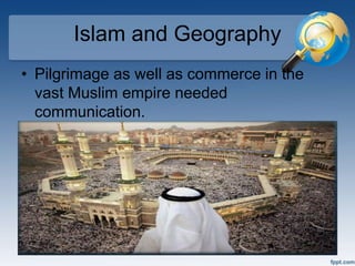 Contributions of the Muslim geographers in Geography | PPTX