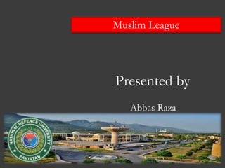 Muslim league | PPTX