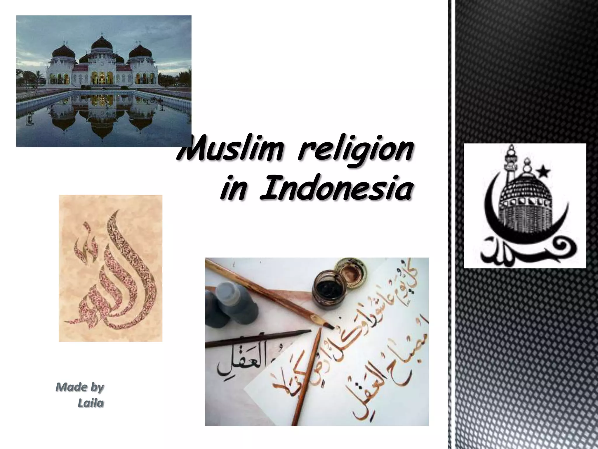 Muslim religion in indonesia | PPTX