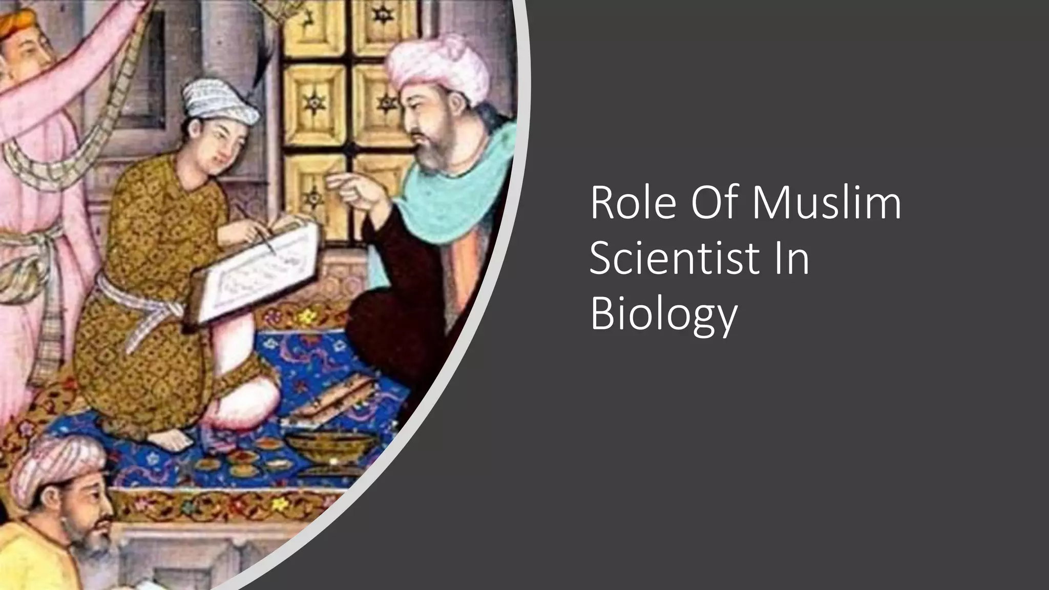 The Contribuation of Muslim Scientist In Biology | PPTX