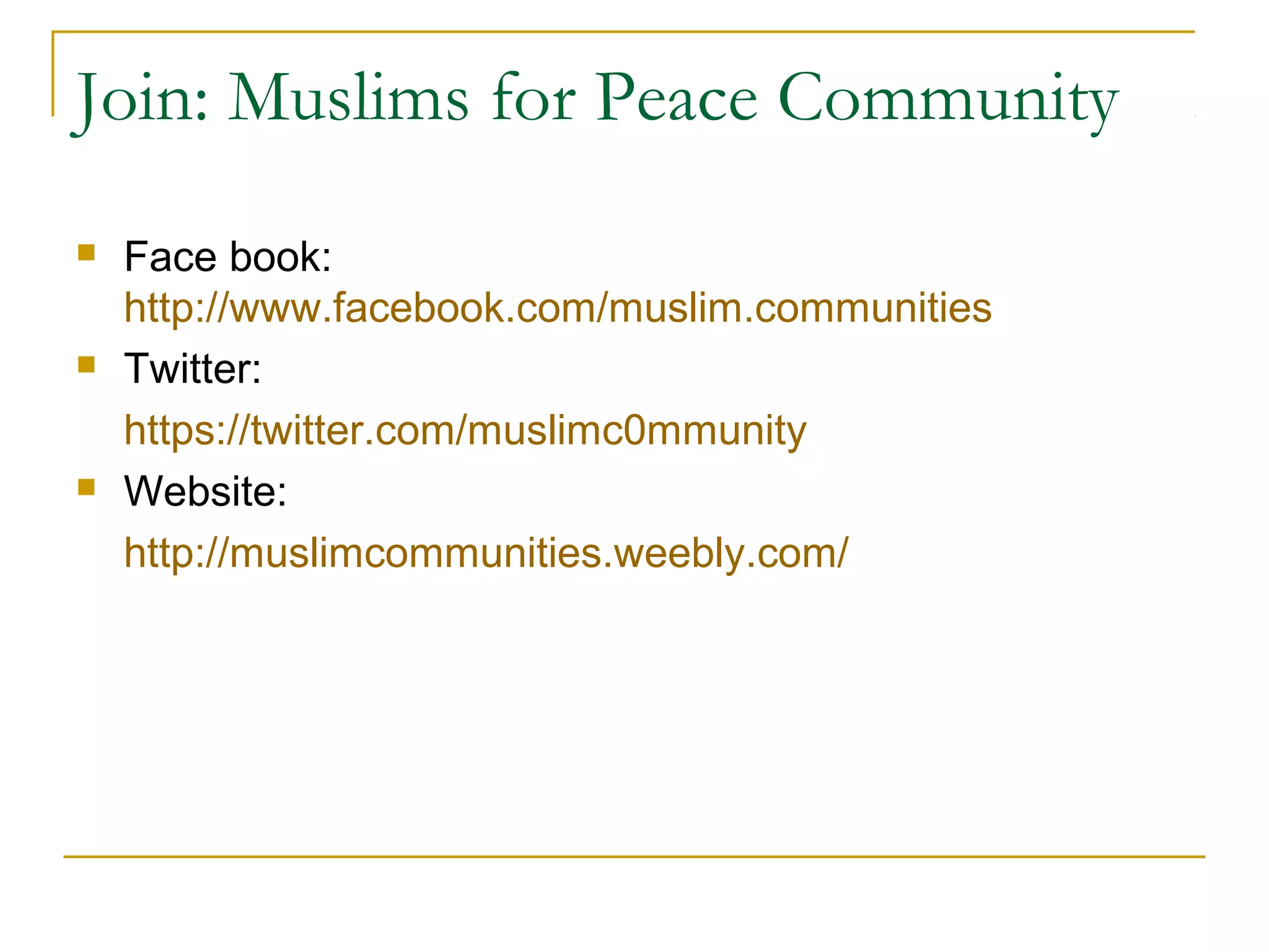 Muslims for peace | PPT