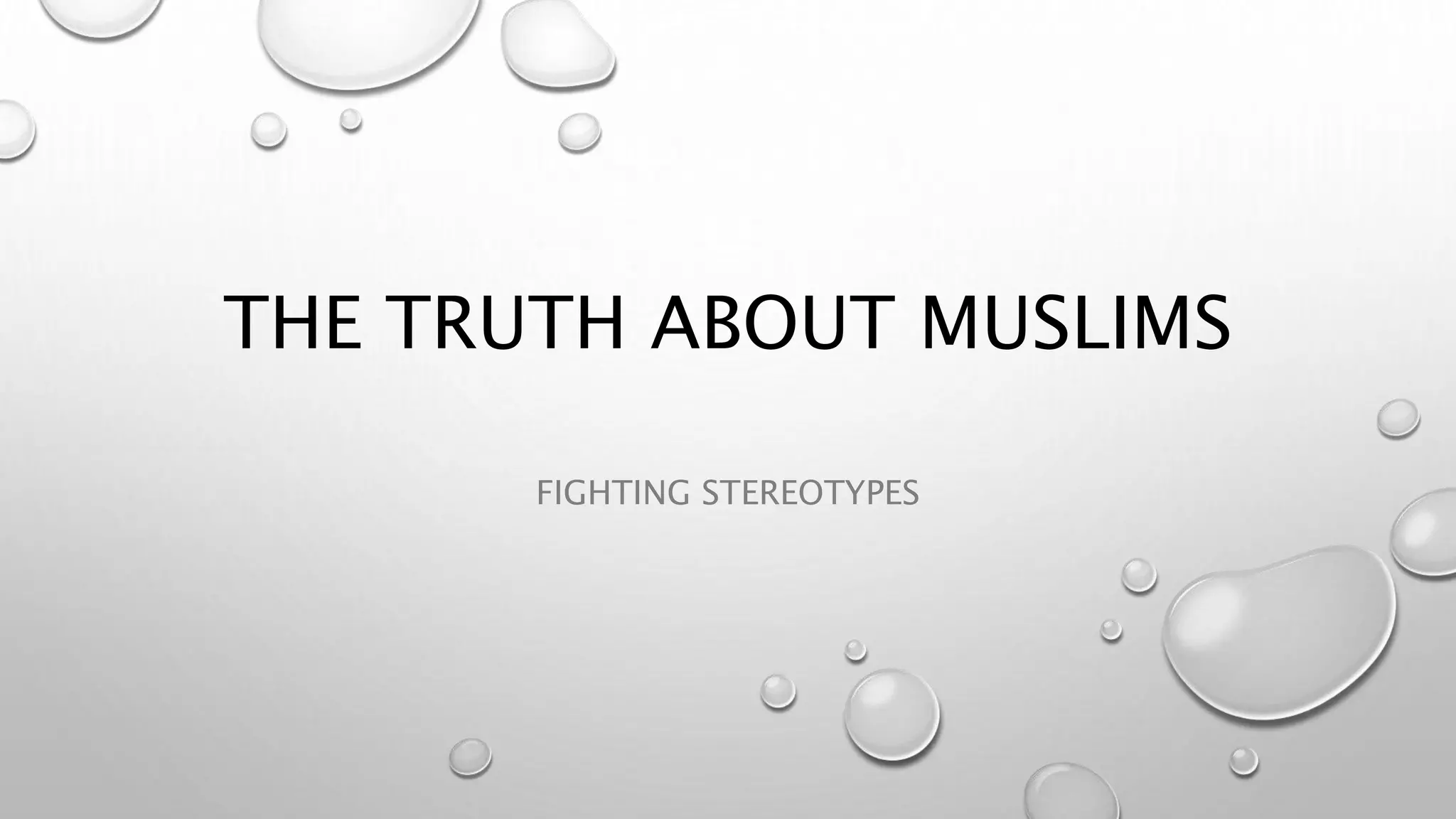Muslim stereotypes portfolio 3 | PPTX