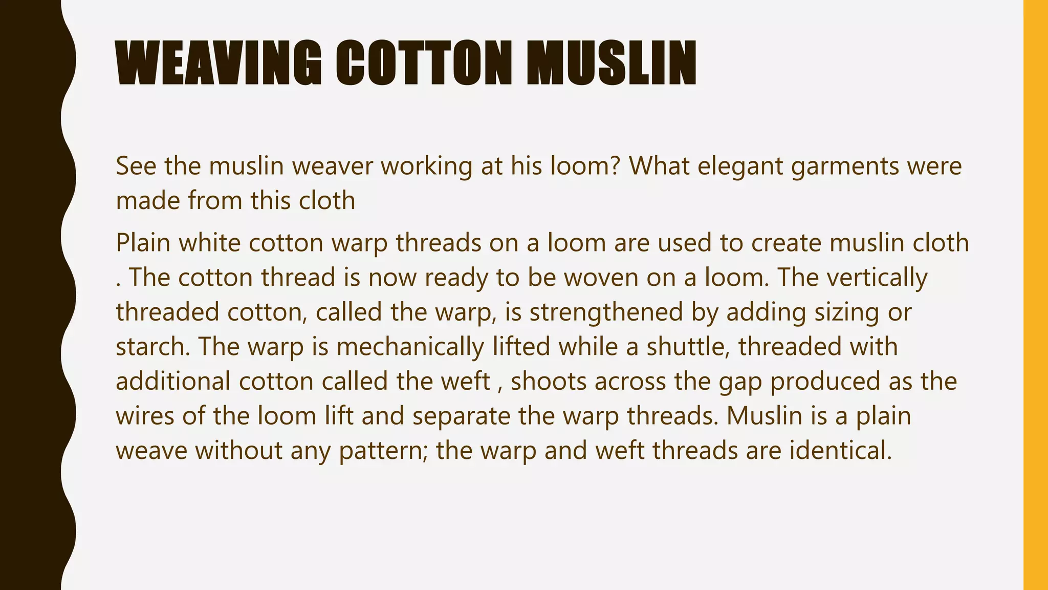 Muslin Fabric | PPTX