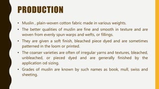 Muslin Fabric | PPTX