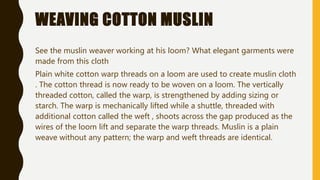 Muslin Fabric | PPTX