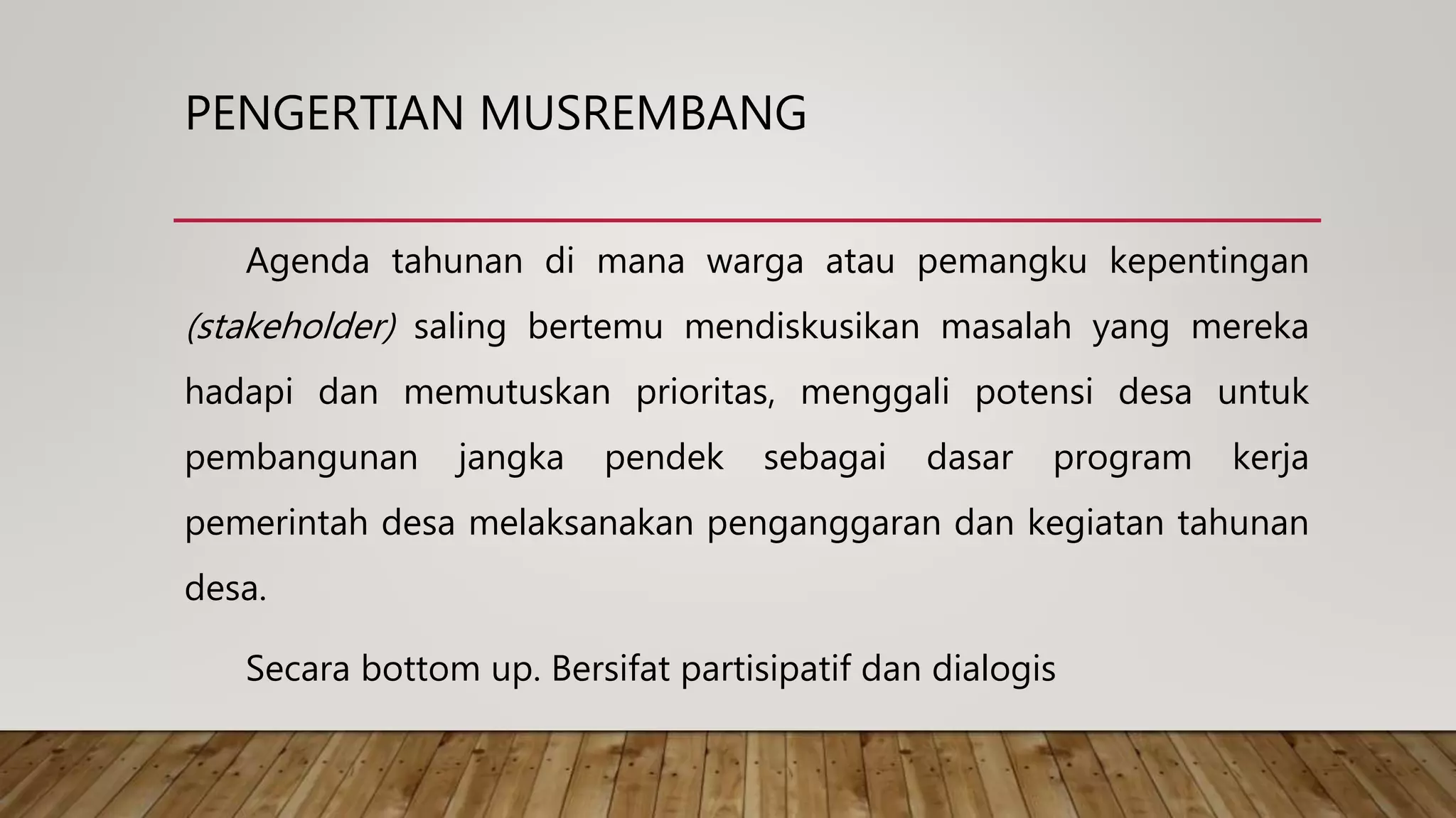 Musrembang musyawarah rencana pembangunan | PPTX