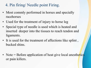 FIRING AND COUNTER IRRITANTS USED IN VETERINARY | PPT