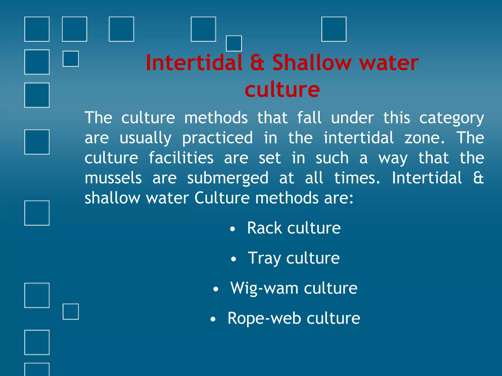 Culture Methods of Mussels | PPTX