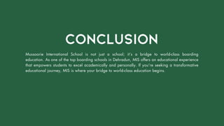 Mussoorie International School Your Bridge to a World-Class Boarding ...