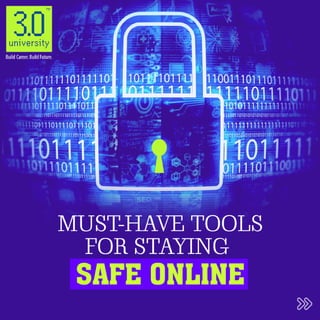 Must-Have Tools for Staying Safe Online.pdf