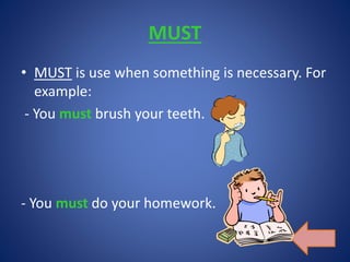 Must and mustn't (perla) | PPTX