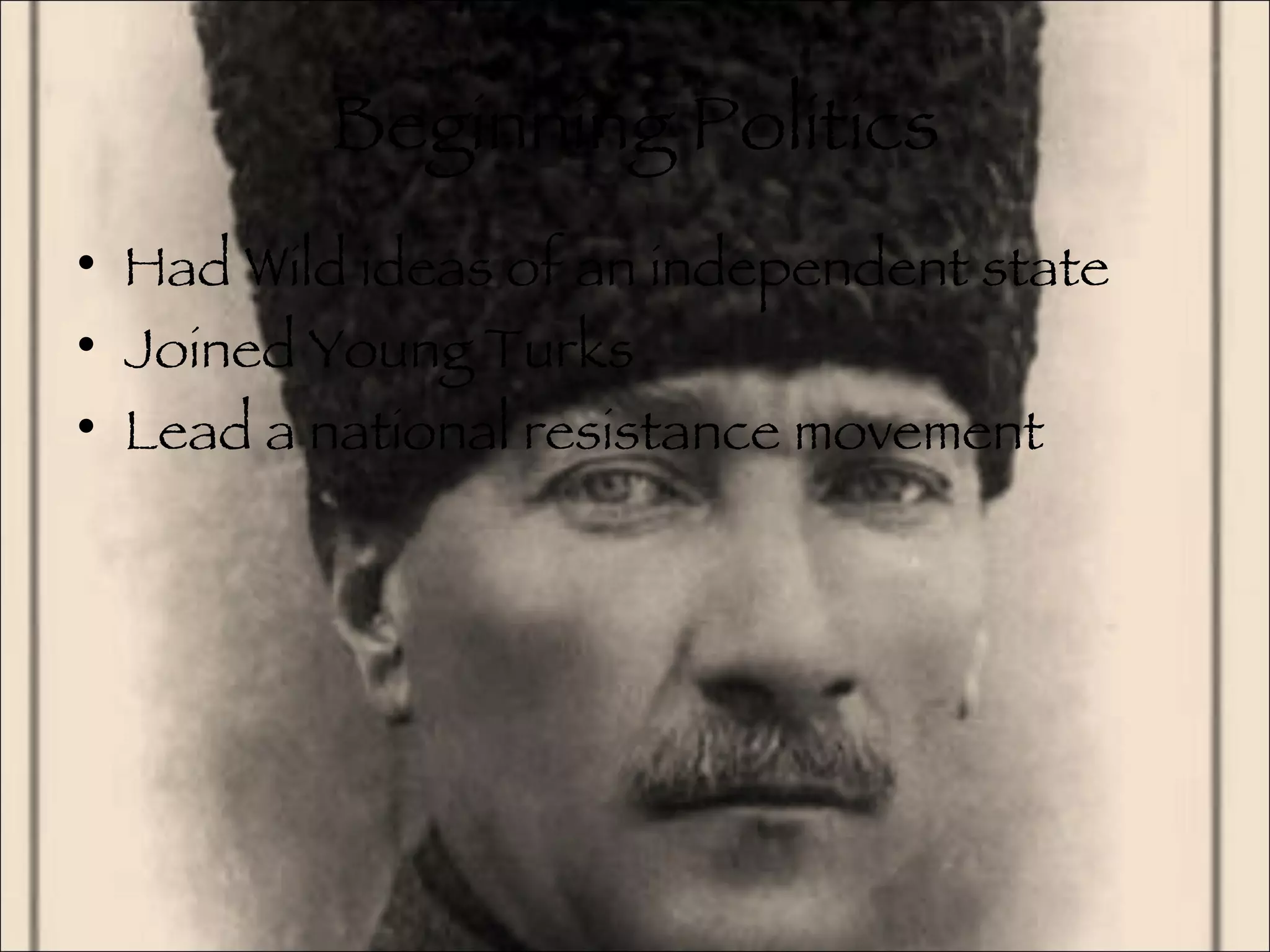 Mustafa Kemal Ataturk | PPT