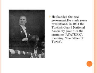 Mustafa Kemal Ataturk Presentation Turkey | PPT