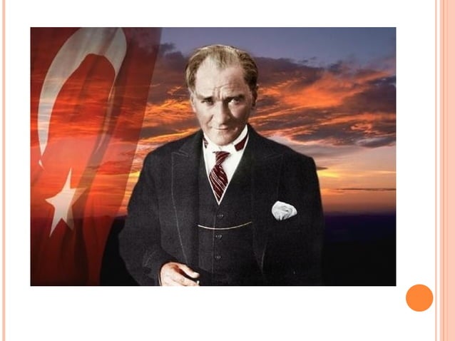 Mustafa Kemal Ataturk Presentation Turkey | PPT