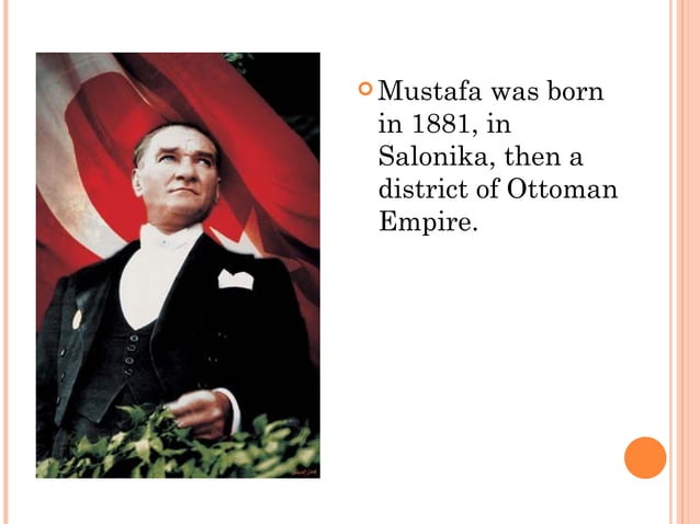 Mustafa Kemal Ataturk Presentation Turkey | PPT