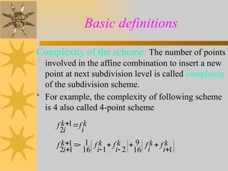 Binary Subdivision Schemes for curve Modeling | PPTX