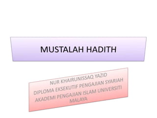 Mustalah hadith | PPT