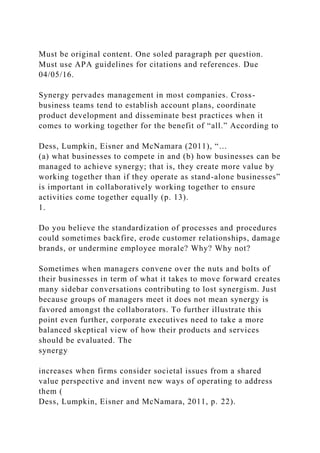 Must be original content. One soled paragraph per question. Must use.docx