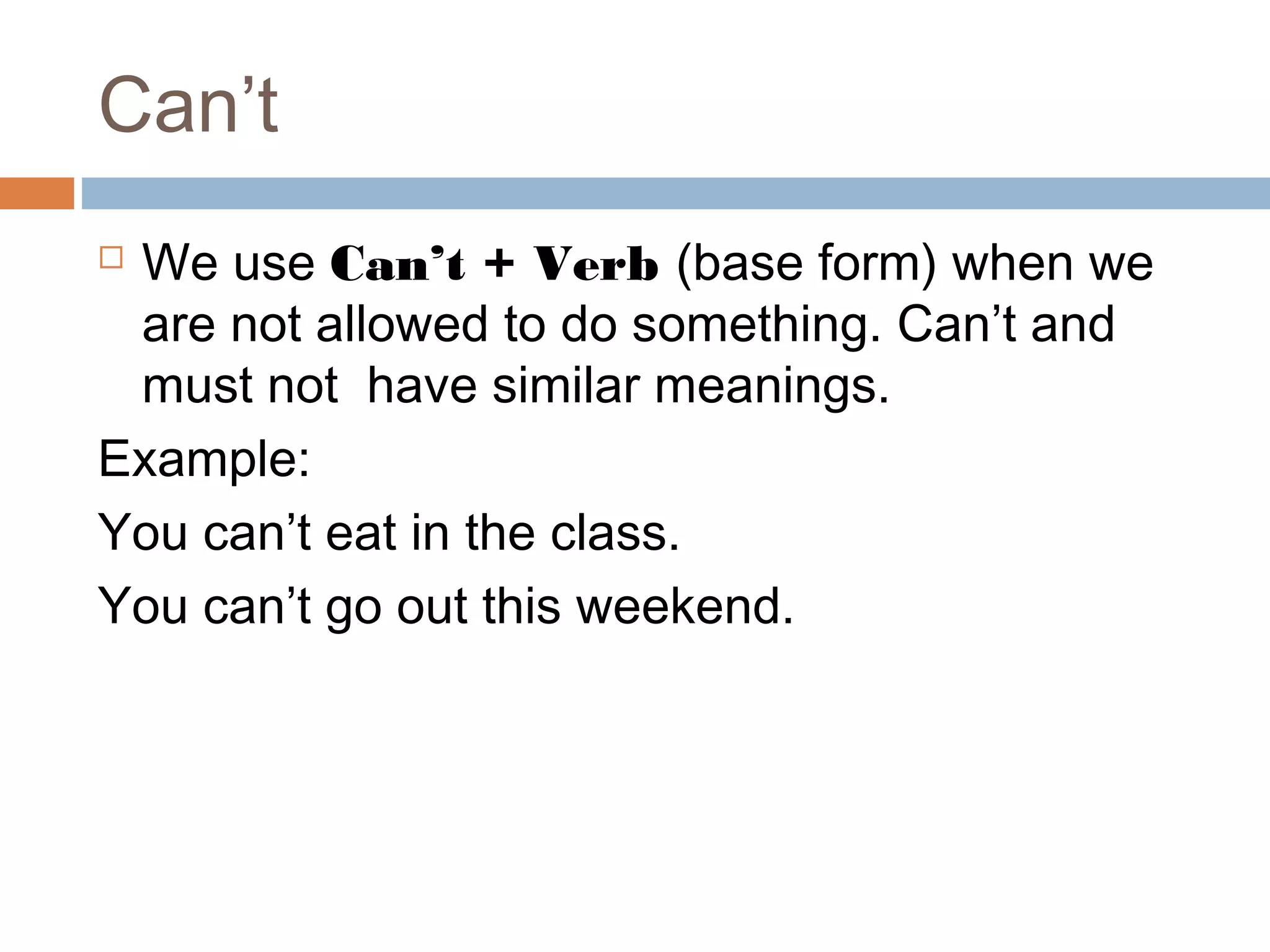 Must, must not, have to, don't have to, can, can't | PPT